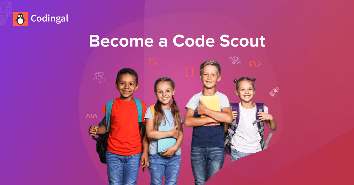 Become a Code Scout and promote coding at your school