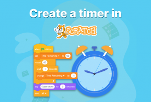 Create a Timer in Scratch | Codingal