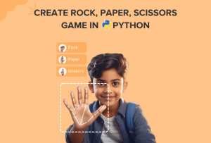Rock, paper, scissors game in Python | Codingal