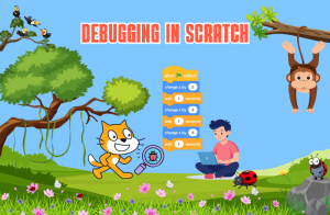 Debugging in Scratch: Helping kids troubleshoot code! - Codingal